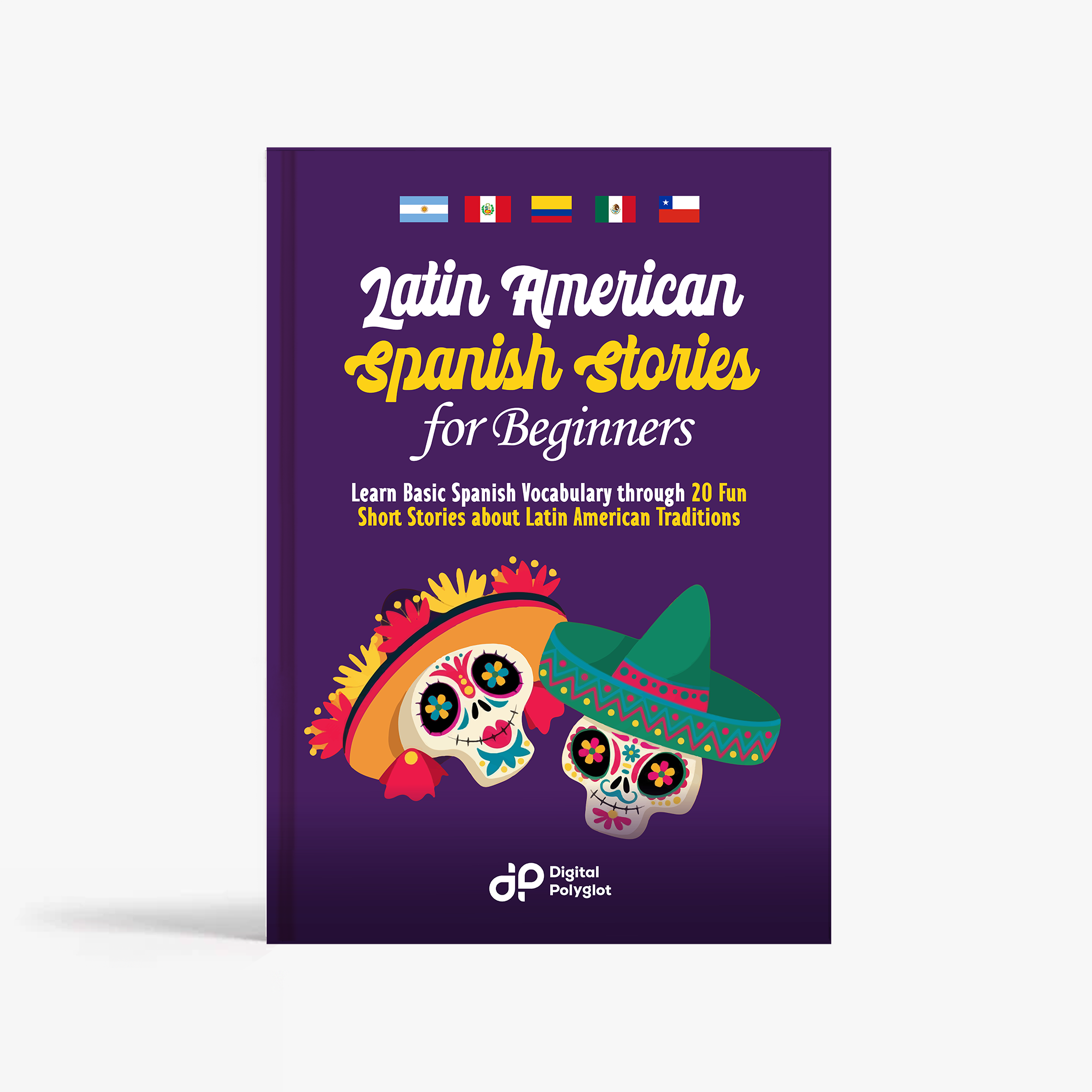 Latin American Spanish Stories for Beginners