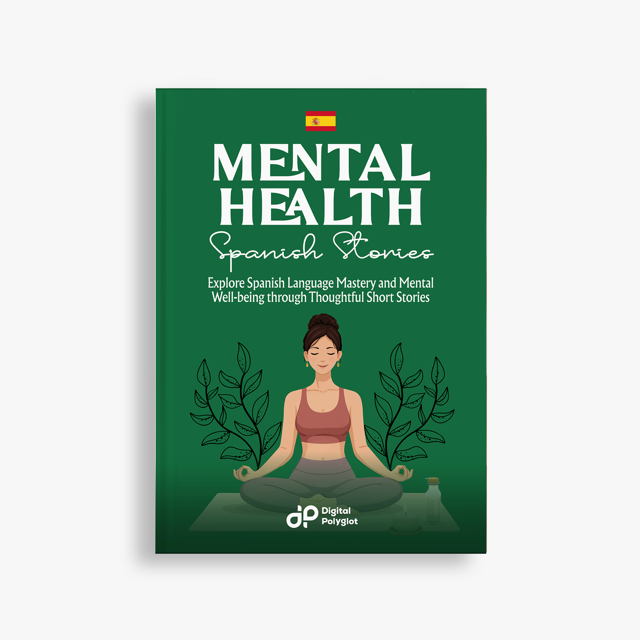 Mental Health Spanish Stories – Digital Polyglot